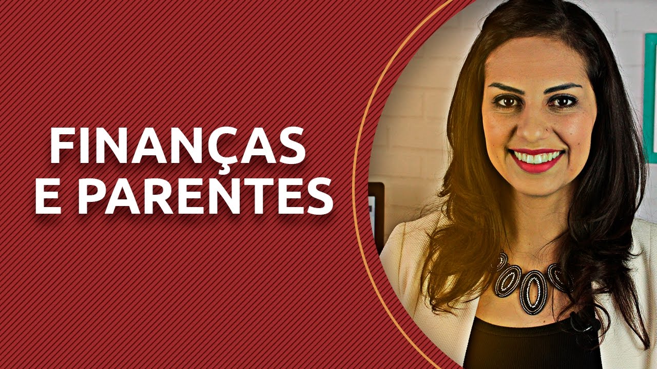 Finanças e parentes - Por: Júlia Mendonça - YouTube