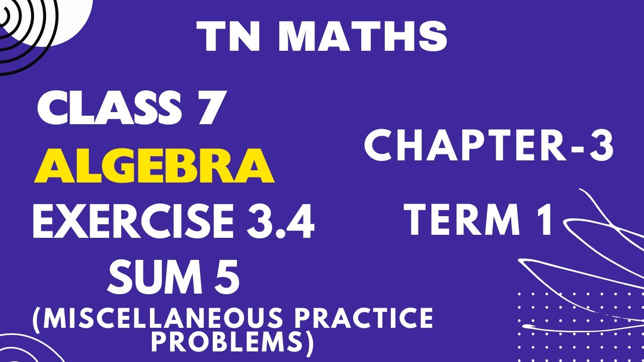 TN MATHS CLASS 7 MATHS - CHAPTER 3 - ALGEBRA - EXERCISE 3.4 SUM 5 ...