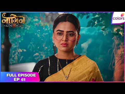 Naagin S6 | Full Episode Ep. 61 | Pratha receives dreadful news! | Colors TV