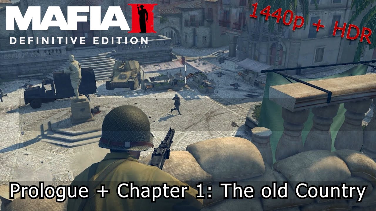 Mafia 2: Definitive Edition: | 1440P | HDR | Prologue + Chapter 1: The ...