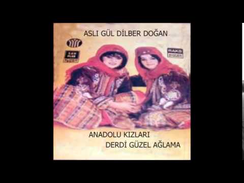 Anadolu Kızları - Ne Yaman | Derdi Güzel Ağlama | © Şah Plak