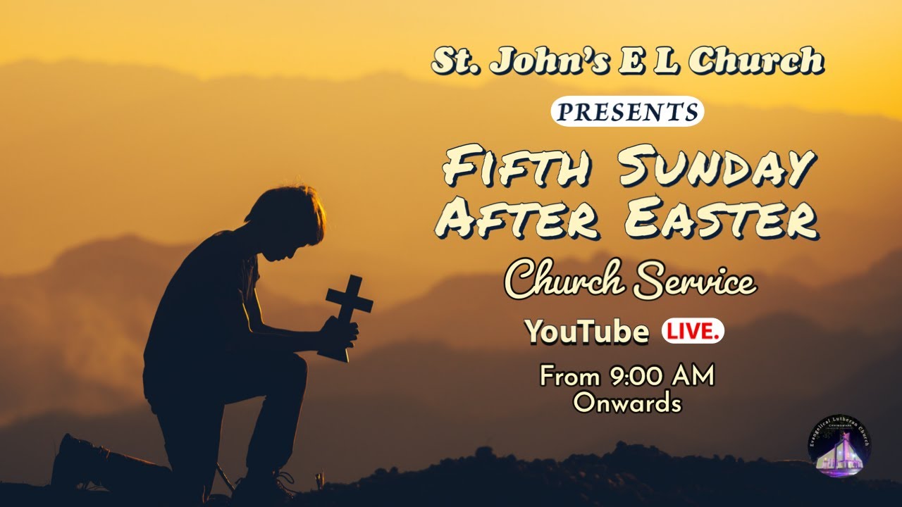 Fifth Sunday after Easter | Sermon by Evangelist Vinima Lazarus | Live ...