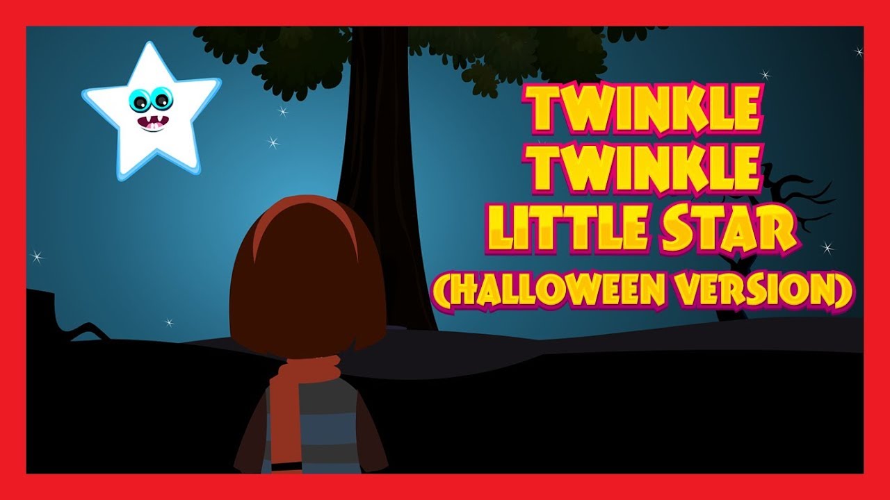 TWINKLE TWINKLE LITTLE STAR (HALLOWEEN VERSION) - KIDS HUT HALLOWEEN ...