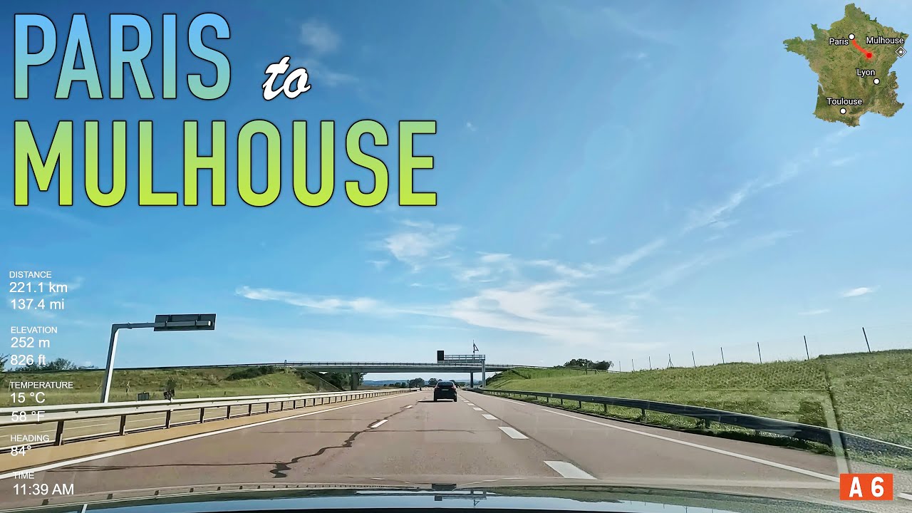 Paris to Mulhouse Real-Time Road Trip in 4K - YouTube