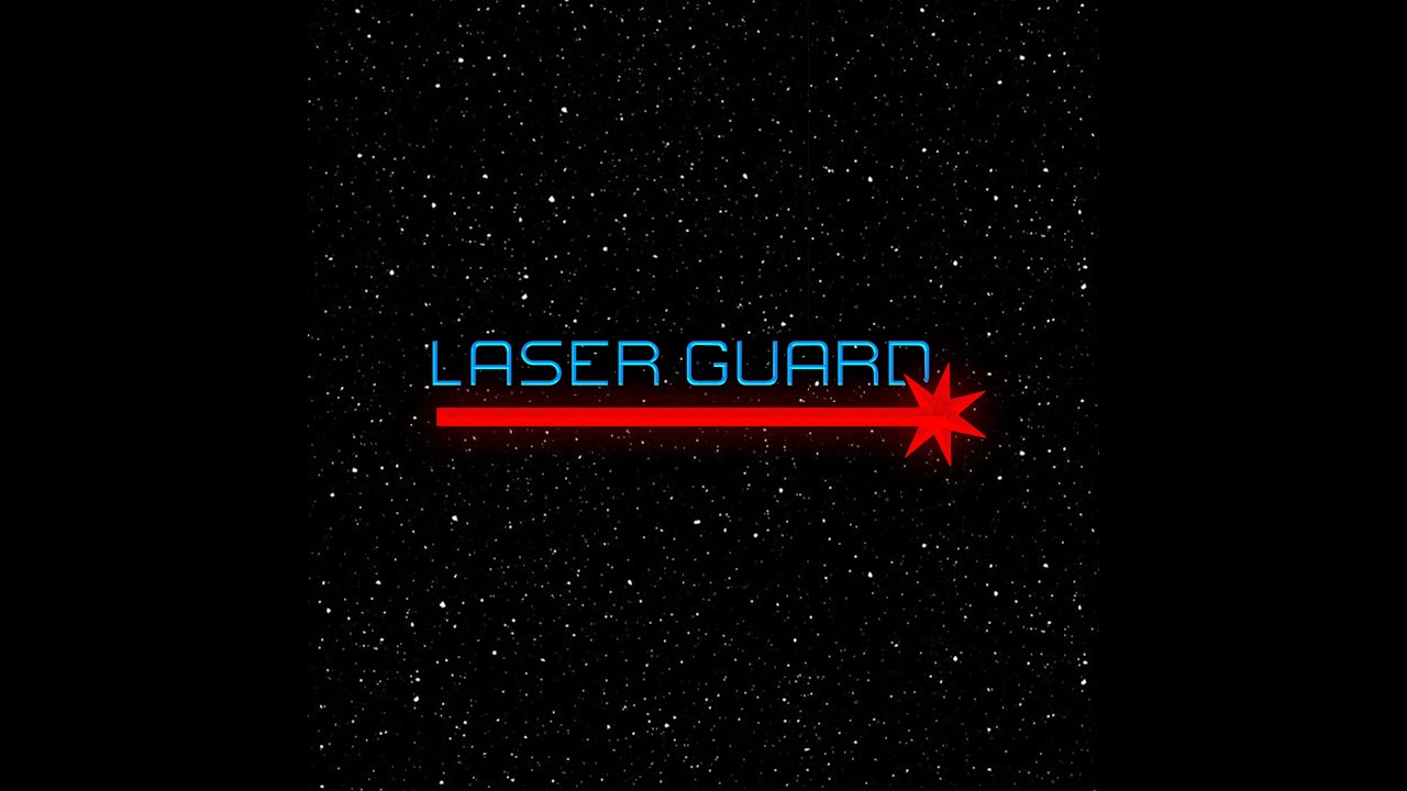 Laser Guard || Trailer - YouTube