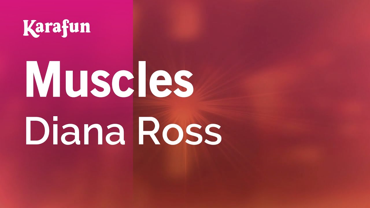 Muscles - Diana Ross | Karaoke Version | KaraFun - YouTube