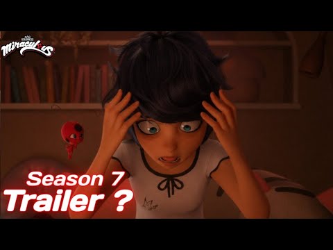 🚨 Huge News || Miraculous ladybug season 7 || Trailer || Miraculous ladybug season 7 Episode 1