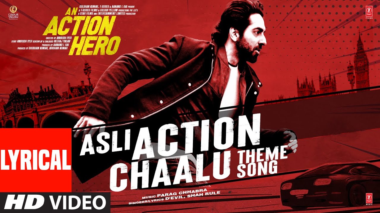 Asli Action Chaalu (Theme song) Lyrical |An Action Hero |Ayushmann ...
