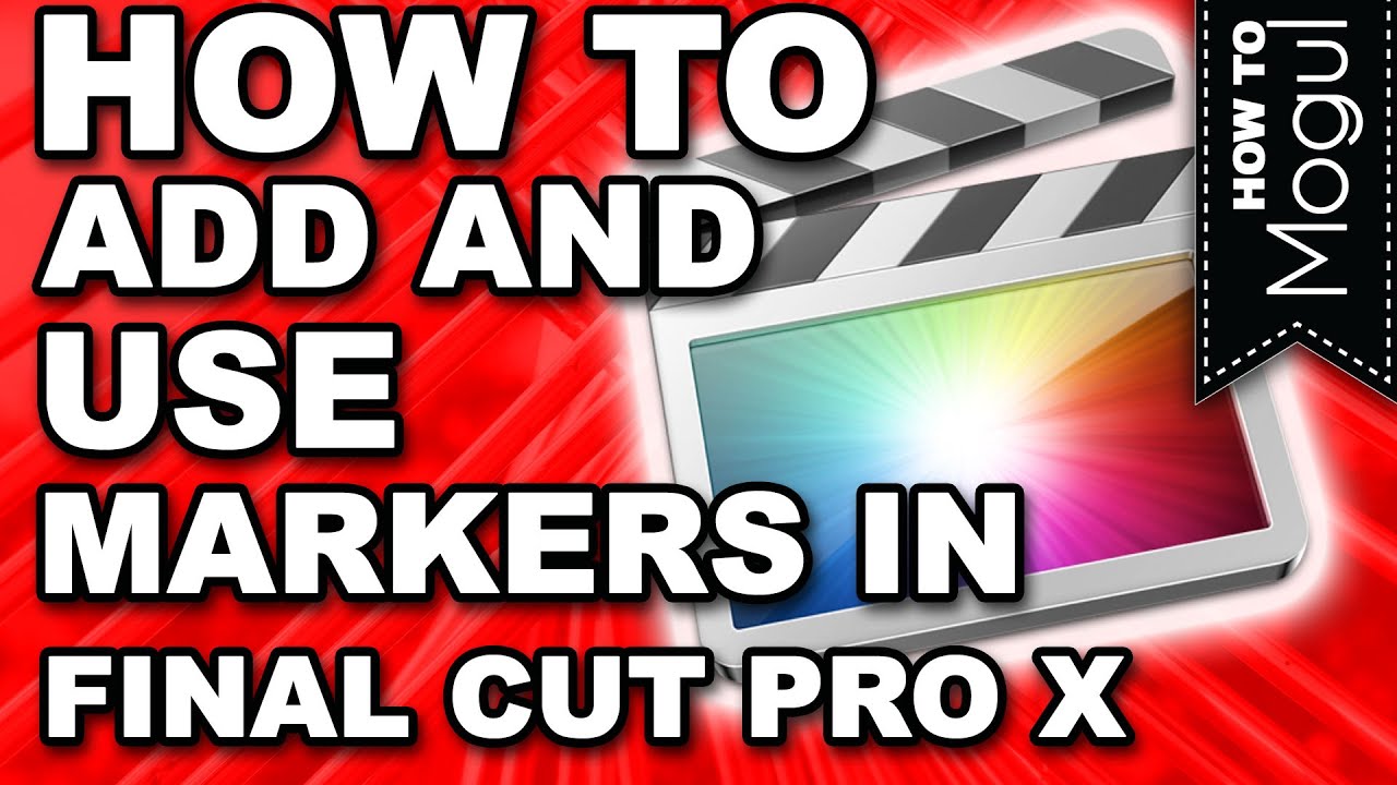 How To Add And Use Markers In Final Cut Pro X YouTube How To Add And Use Markers In Final Cut Pro X YouTube