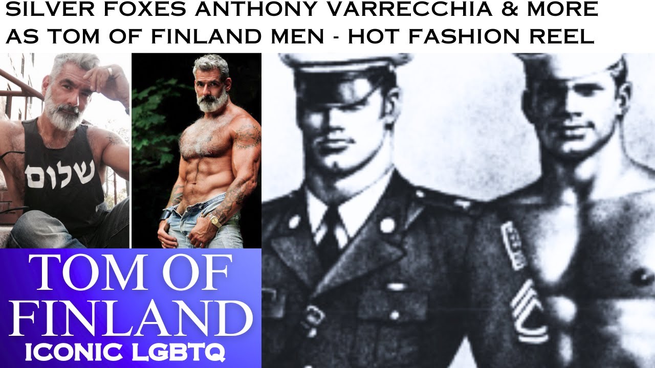 Anthony Varrecchia - Silver Foxes As Tom of Finland Men. Tom of Finland ...