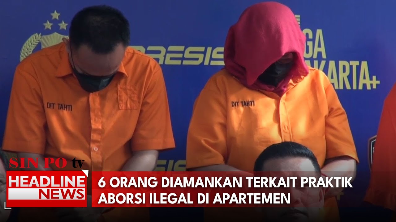 6 Orang Diamankan Terkait Praktik Aborsi Ilegal di Apartemen - YouTube