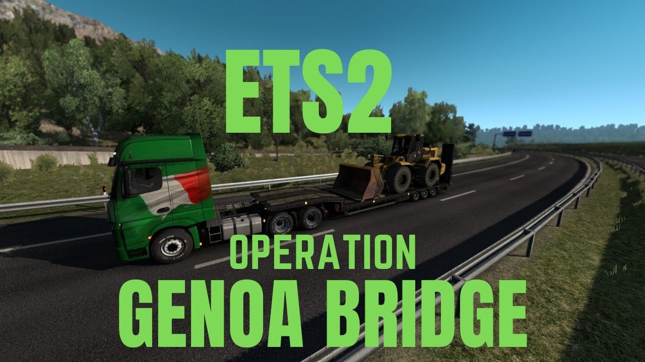 (ETS2) Operation Genoa Bridge Episode 12 (Genoa to Turin) - YouTube
