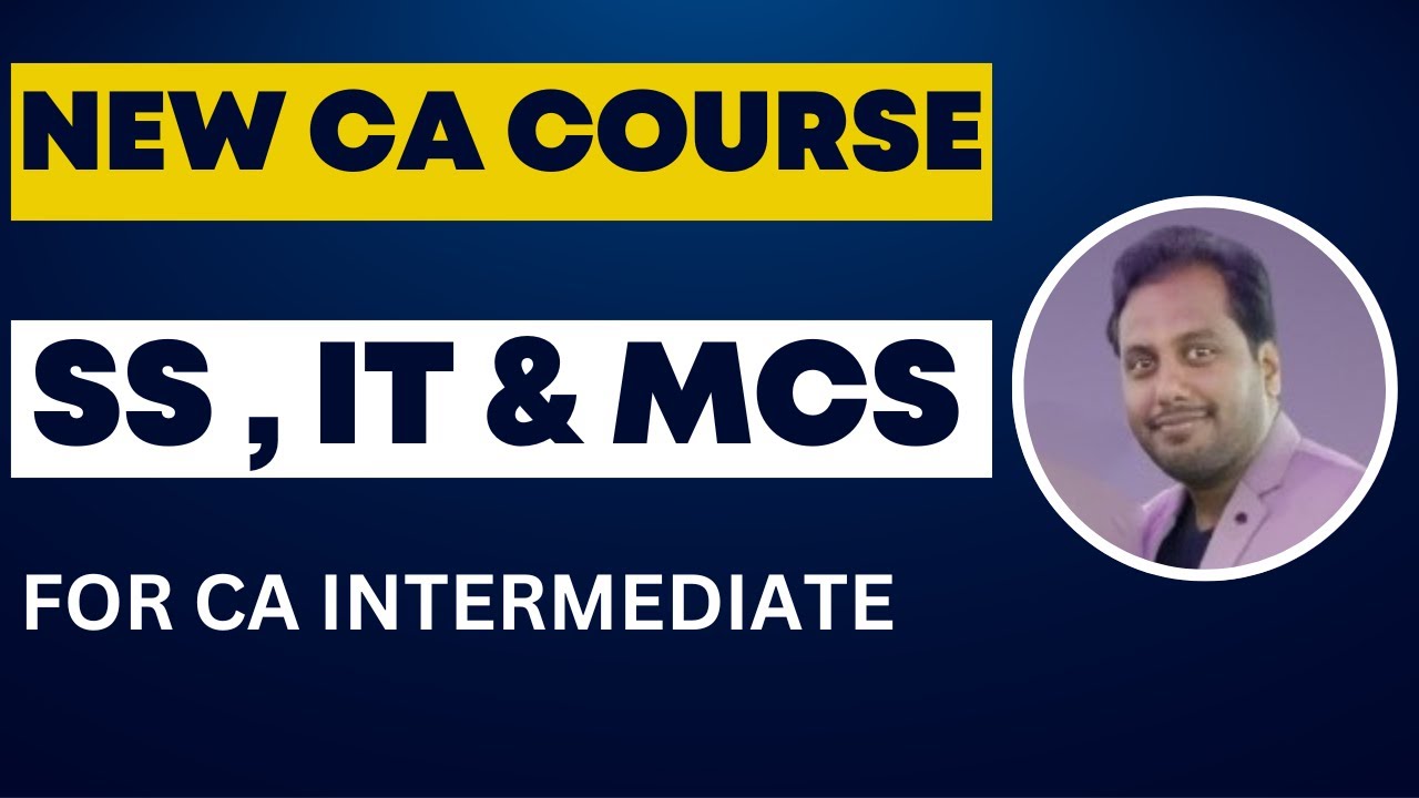 |CA New Course For Intermediate 4 Training | SS & IT Under New CA ...