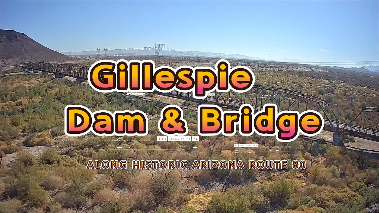 Gillespie Dam and Bridge - YouTube