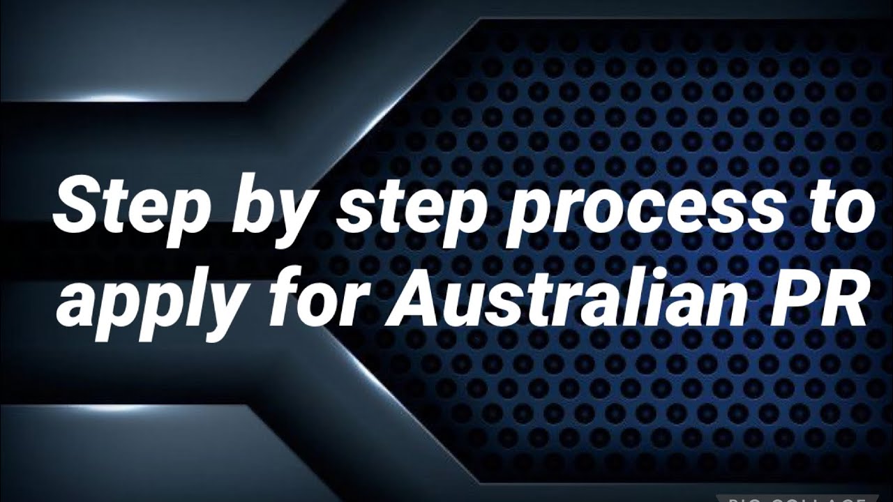 Australian PR Process in detail | Step by step Process for PR | Jays ...