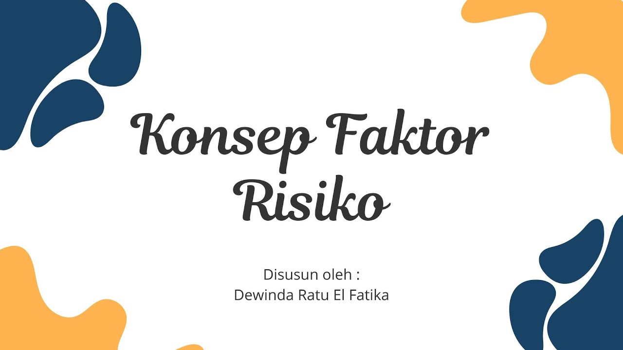 Konsep Faktor Risiko - YouTube