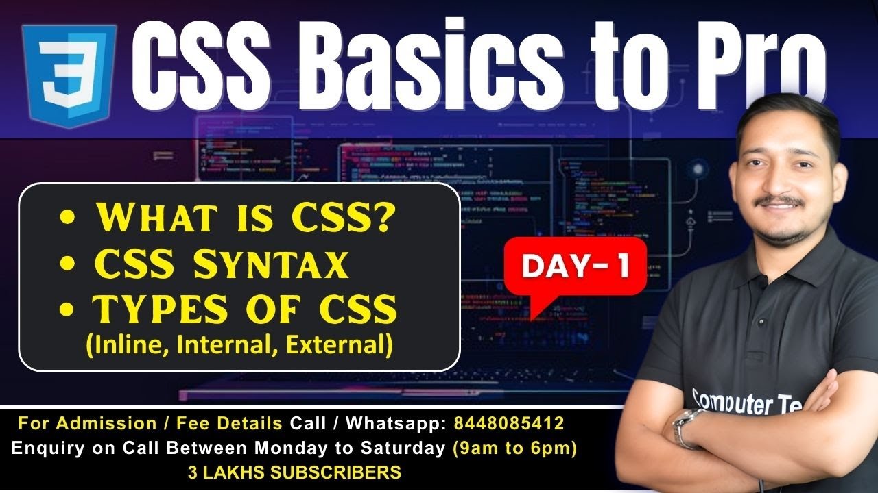 #1 CSS Class Day-1 | What is CSS? | CSS Syntax | Types of CSS (Inline, Internal, External) | CTA ...