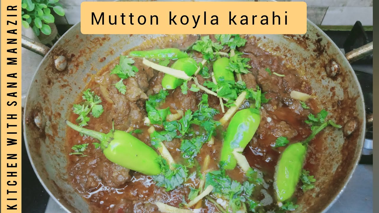 Mutton Karahi Recipe | Highway Style Mutton Koyla Karahi Recipe by KWSM ...
