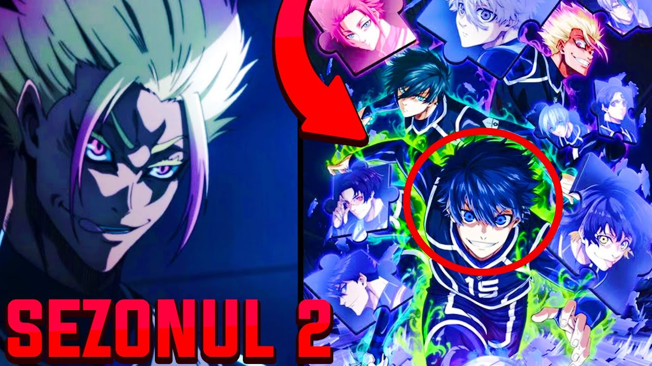 Sezonul 2 din Blue Lock apare pe 5 OCTOMBRIE !!! CEL MAI BUN SEZON ...
