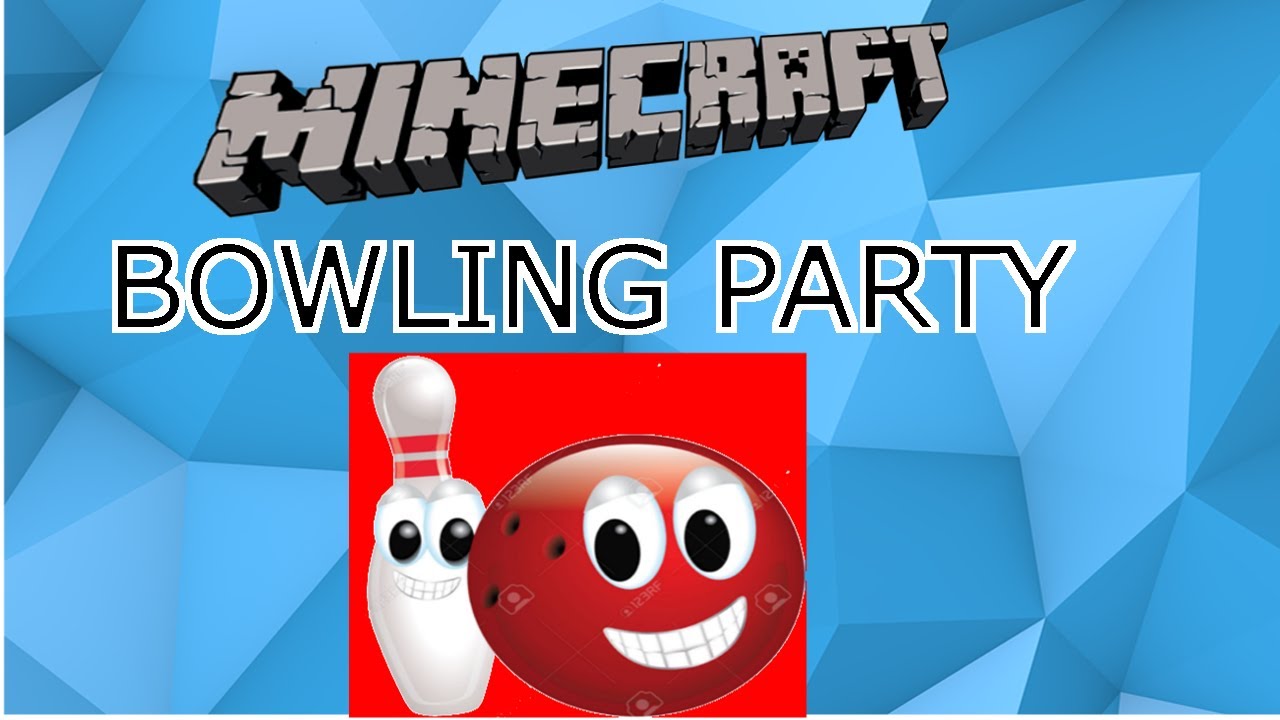 Minecraft Bowling Party?! - YouTube