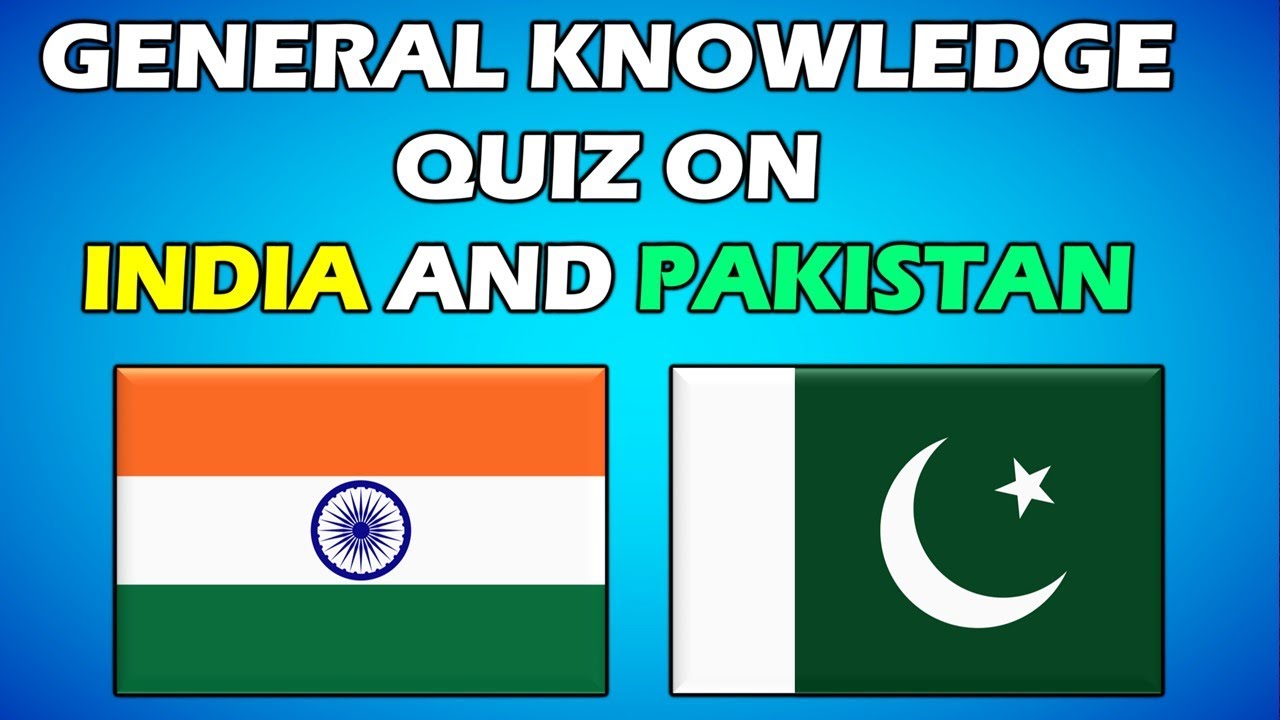 "India vs Pakistan" GK quiz with a history focus - YouTube