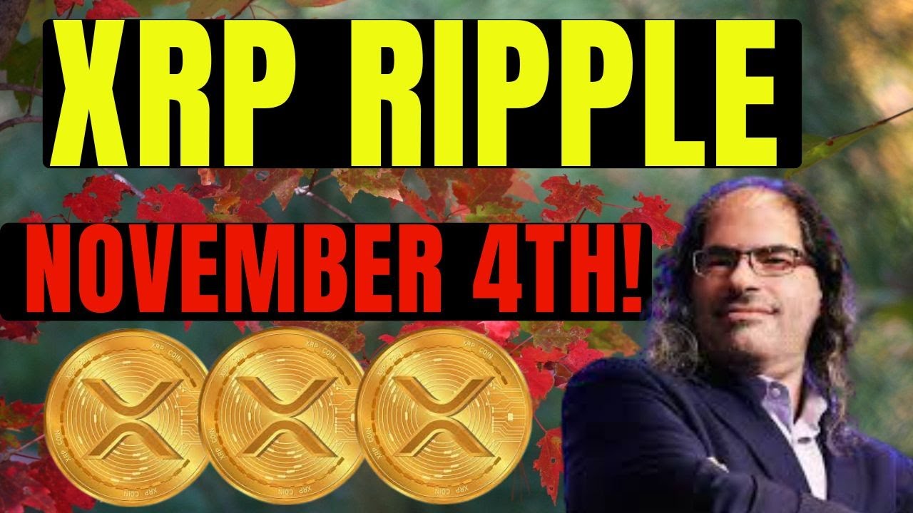 XRP RIPPLE DAVID SCHWARTZ NOVEMBER 4TH ! XRP LATEST AND BIG NEWS TODAY ...