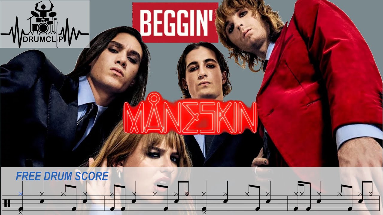 Måneskin - Beggin' (Drum Score) - YouTube
