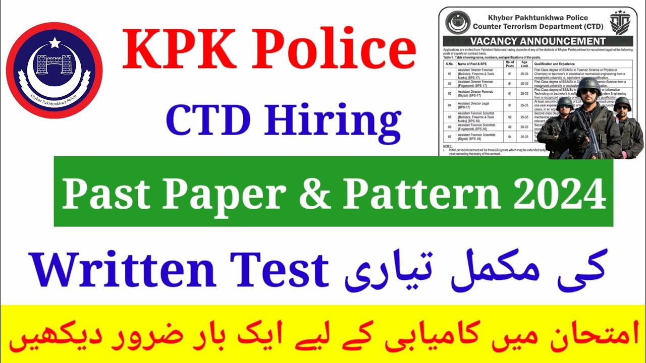 CTD KPK Written Test Preparation 2024 | KPK Police CTD Post Past Papers ...