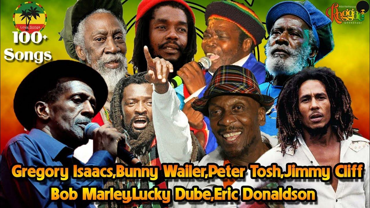 2022 Songs Gregory Isaacs,Bunny Wailer,Peter Tosh,Jimmy Cliff,Bob Marley,Lucky Dube,Eric ...