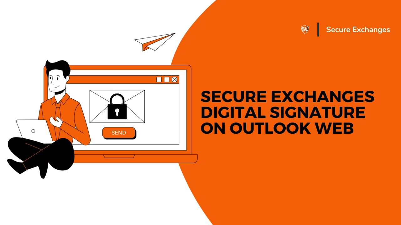 Secure Exchanges digital signature on Outlook Web - YouTube