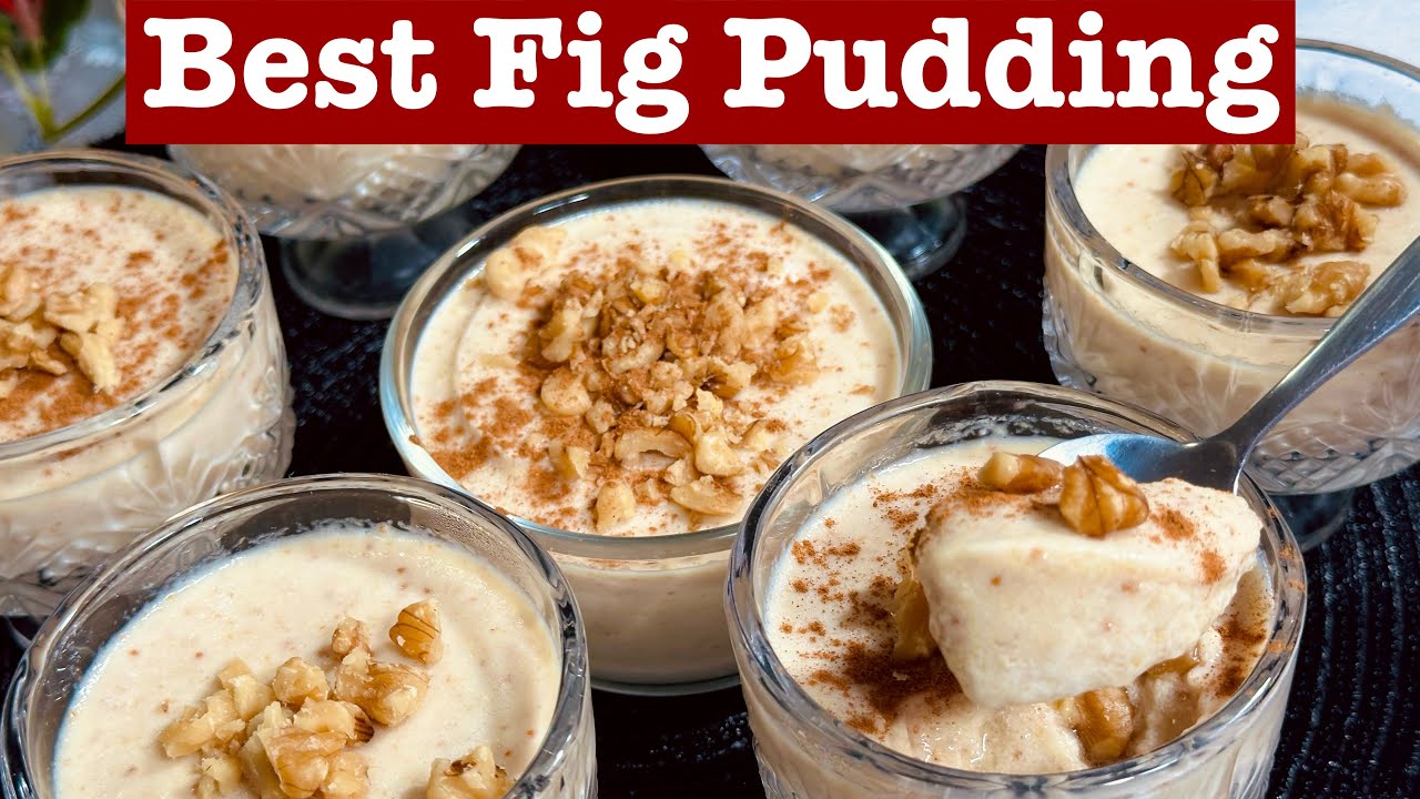 Turkish Fig Pudding With 2 ingredients No Sugar, No FlOUR Added - YouTube