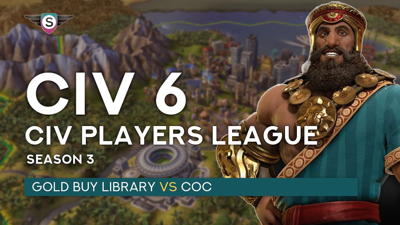 Civ6 Multiplayer | CPL Premier | Gold Buy Library vs Change of ...