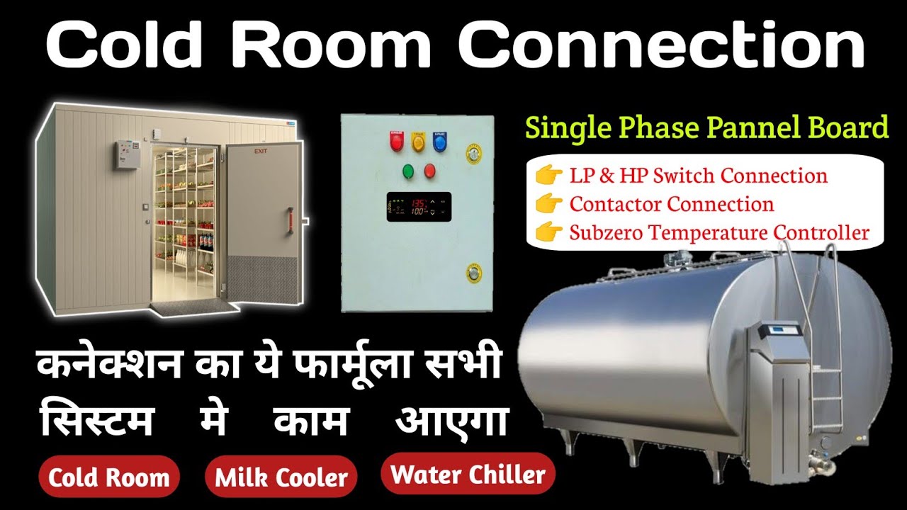 Cold Room Control Panel Wiring Diagram | RO Chiller Connection | LP HP ...