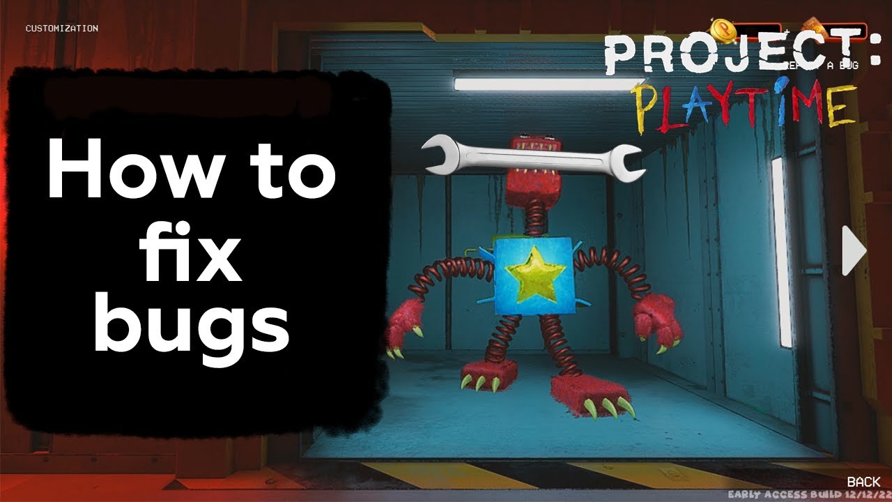 How to fix bugs- Project Playtime - YouTube
