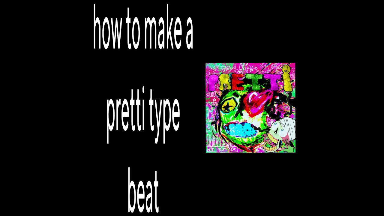 how to make a prettifun type beat - YouTube