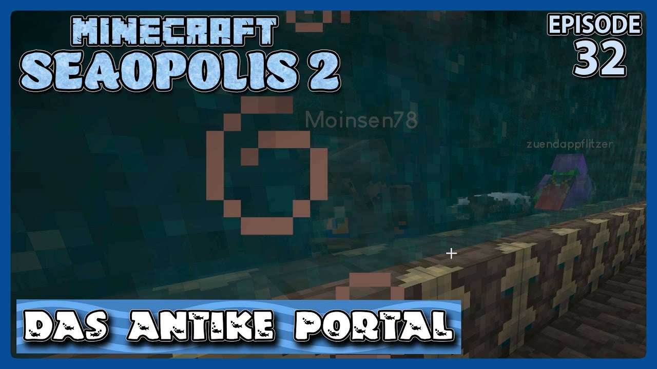 Wir entzünden das Portal in der antiken Stadt #32 ⛏️Minecraft Seaopolis ...