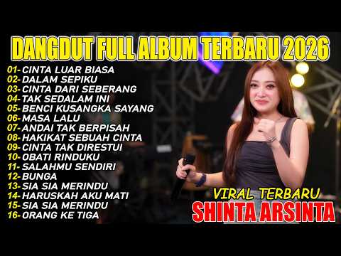 CINTA LUAR BIASA, DALAM SEPIKU DANGDUT FULL ALBUM TERBARU DANGDUT KOPLO VIRAL TERBARU
