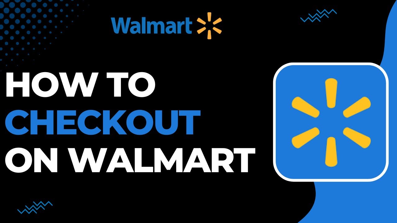 How To Checkout on Walmart ! - YouTube