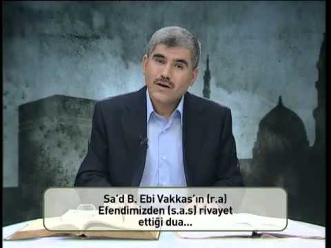 Duaların Hikayesi - Sad Bin Ebi Vakkas'ın duası