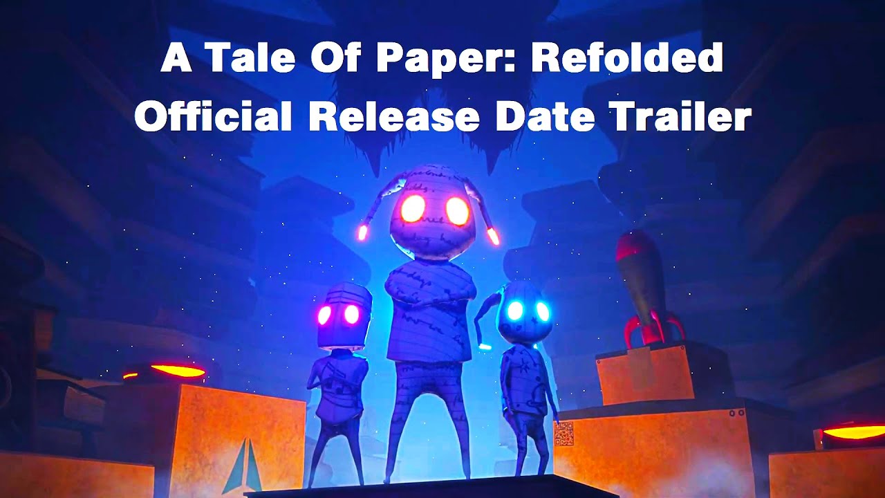 A Tale Of Paper: Refolded - Official Release Date Trailer - YouTube