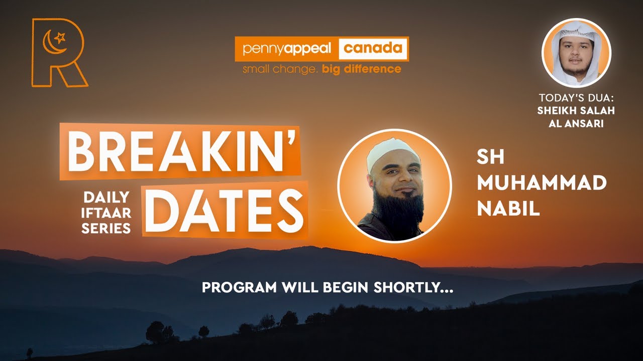 Breakin' Dates- Sheikh Muhammad Nabil - YouTube