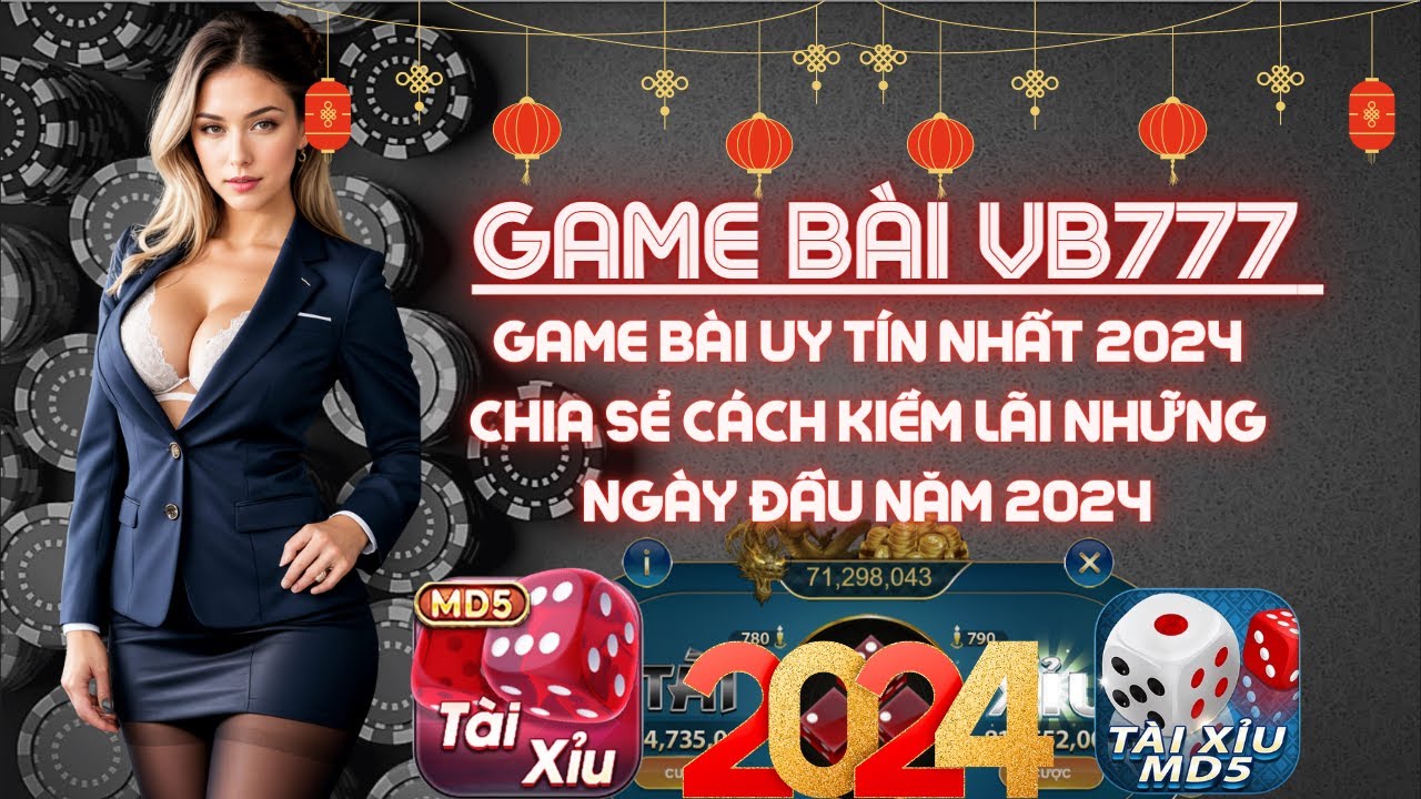 Tải VB777 - Game Bài VB777 - Soi cầu chốt lãi tài xỉu đầu năm 2024 - YouTube
