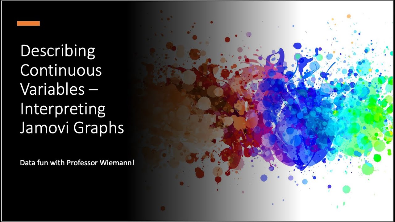 Describing Continuous Variables – Interpreting Jamovi Graphs - YouTube