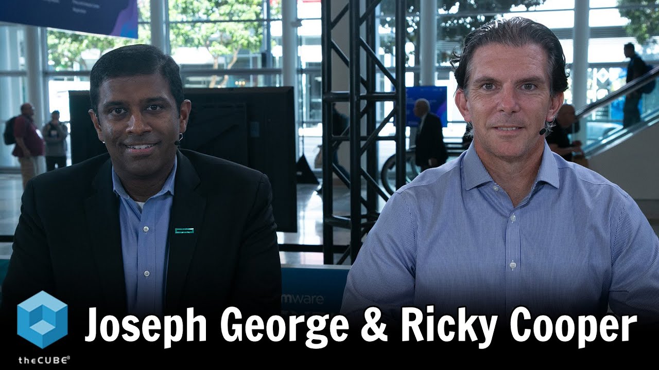 Ricky Cooper, VMware & Joseph George, HPE | VMware Explore 2022 - YouTube