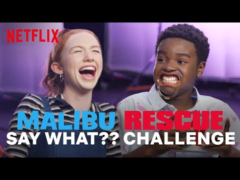 Malibu Rescue: Say What Challenge 🤨 Netflix Futures