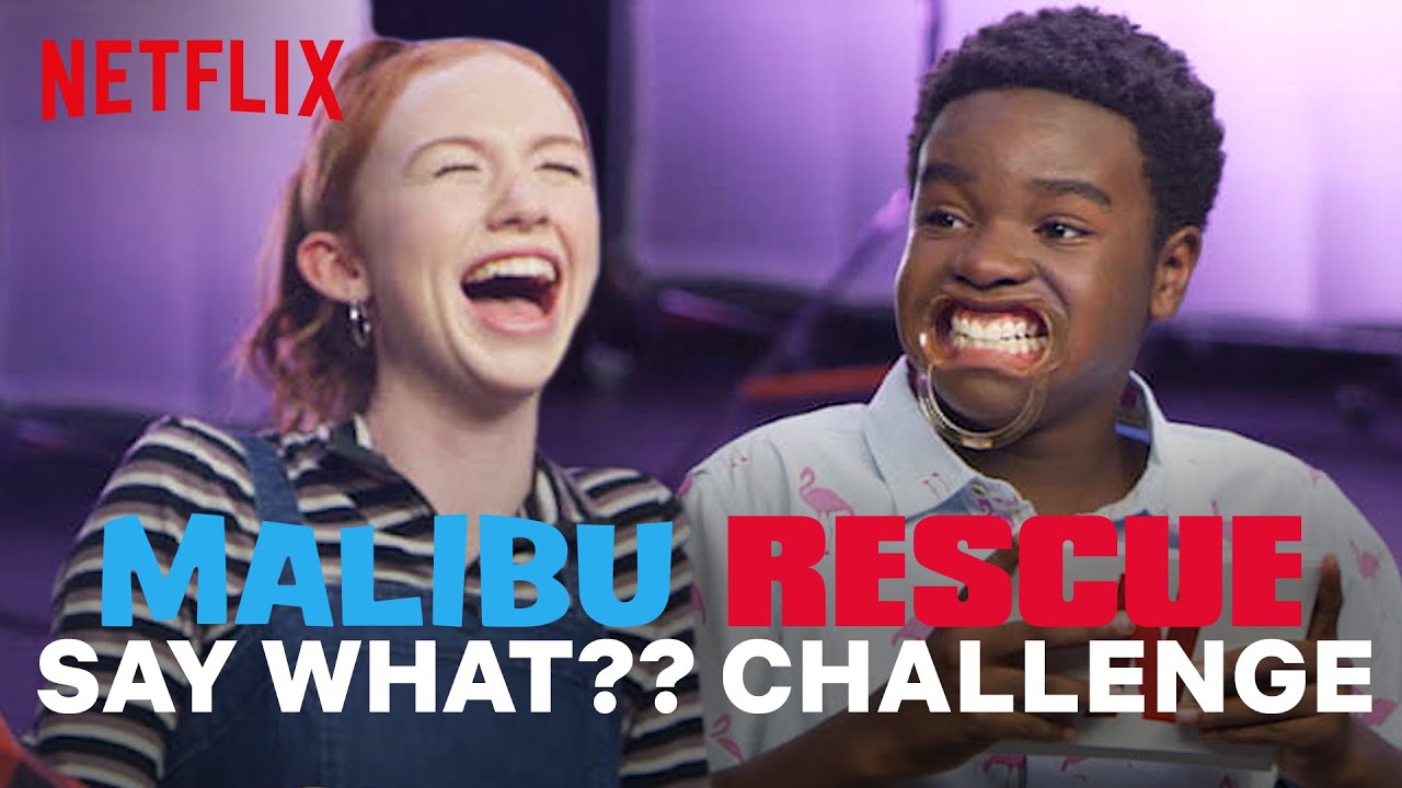 Malibu Rescue: Say What Challenge 🤨 Netflix Futures - YouTube