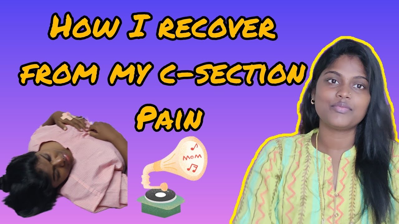 How I recover from my c-section pain 🥲🙃 | First Step Entertainment ...