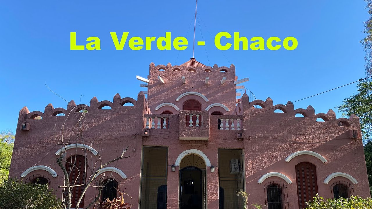 Encontramos un castillo en La Verde (Chaco) - YouTube
