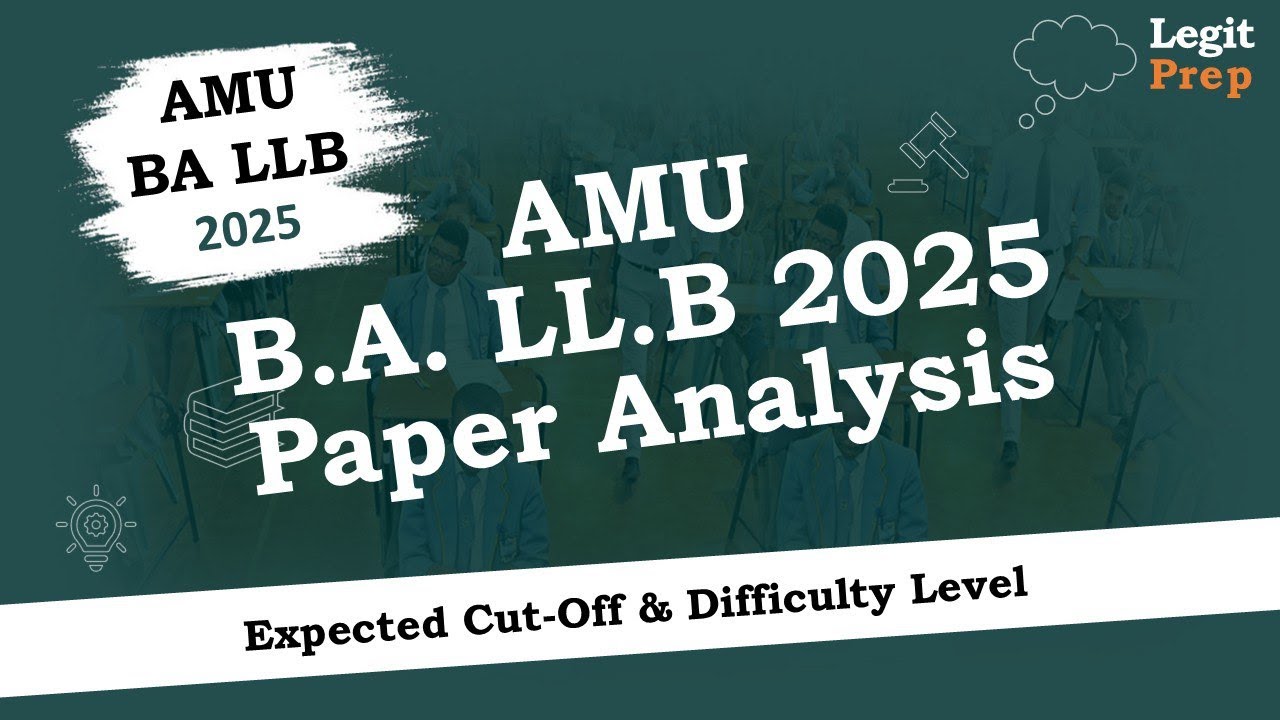 AMU BA LLB 2025 Answer Key & Detailed Analysis | Legit Prep Coaching ...