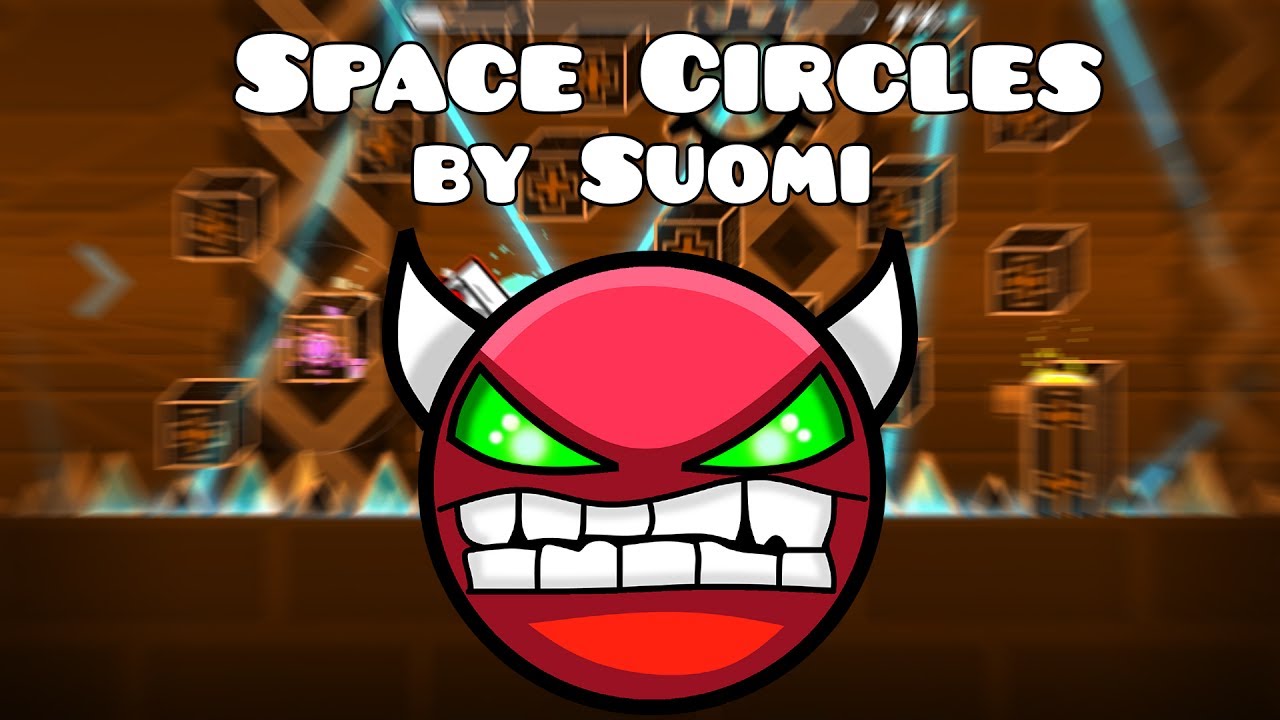 Space Circles by Suomi | Geometry Dash - YouTube